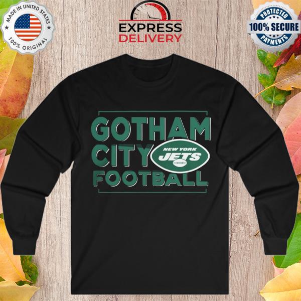 New York Jets Gotham City Football shirt, hoodie, sweater, long sleeve ...