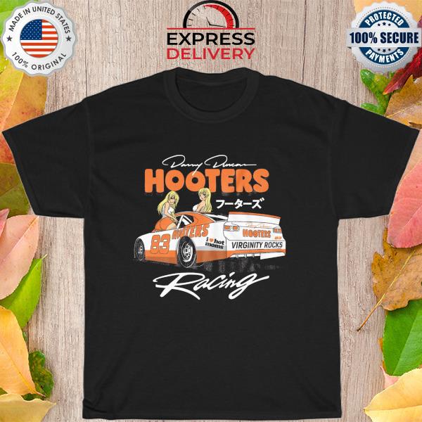 Hooters racing danny duncan I love hot moms shirt, hoodie, sweater ...
