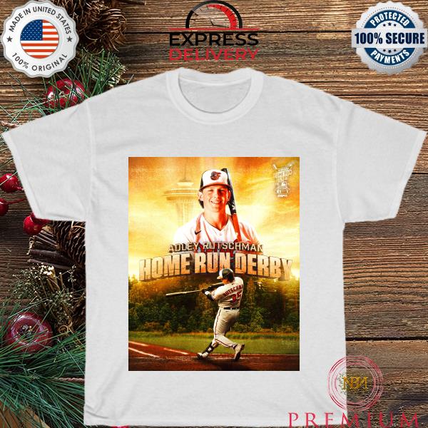 Adley Rutschman Home Run Derby 2023 shirt, hoodie, sweater, long sleeve ...