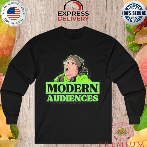 Official Modern Audiences 2024 T-Shirt, hoodie, sweater, long sleeve ...