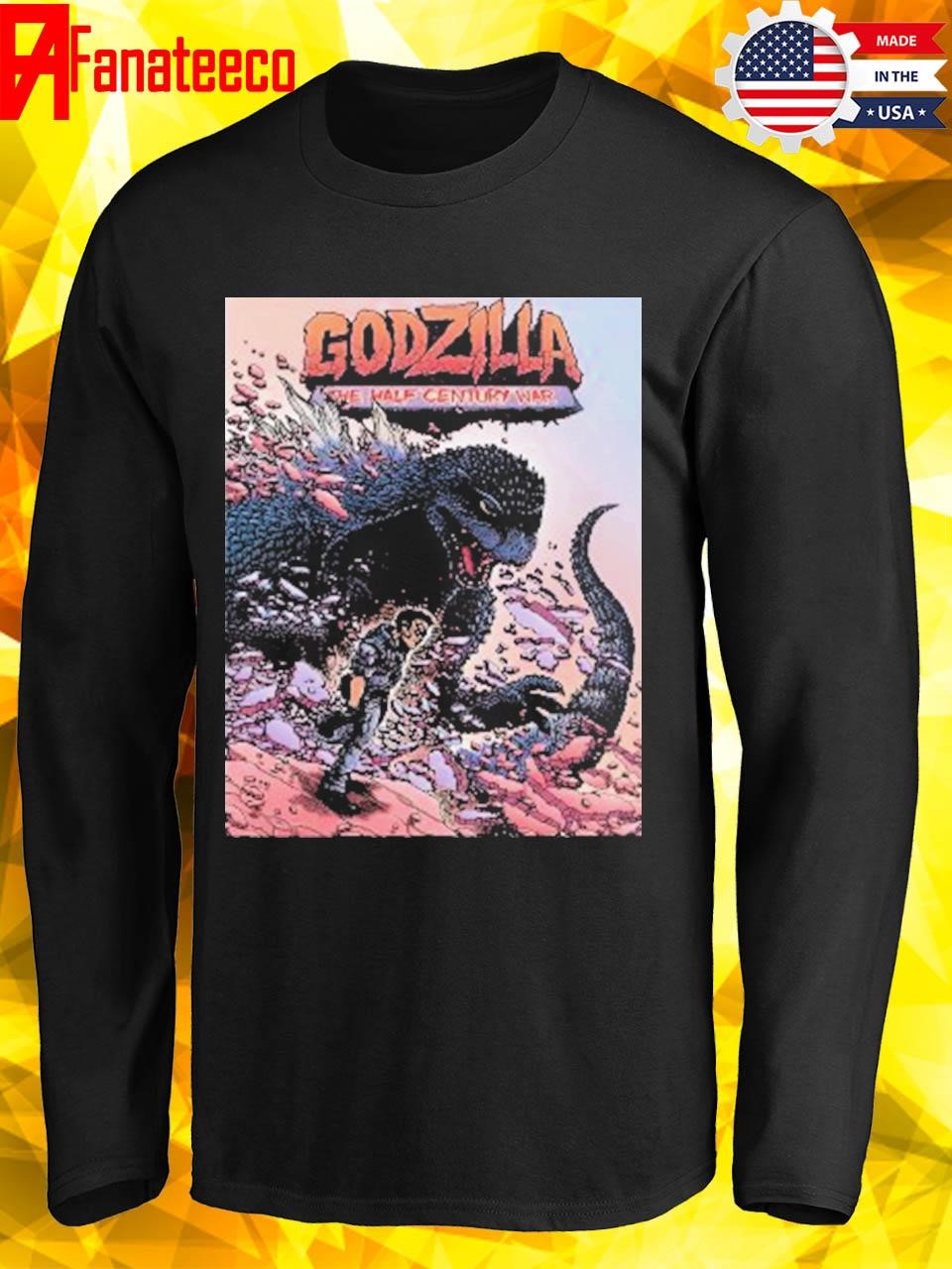 Godzilla The Half Century War shirt, hoodie, sweater, long sleeve and ...