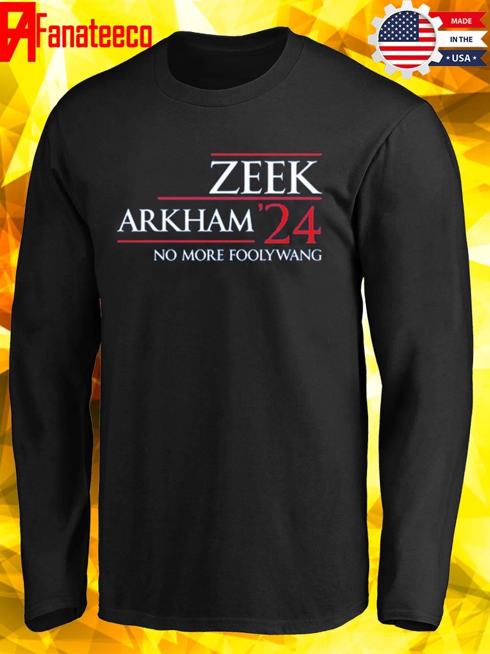 Funny Zeek Arkham 2024 Shirt, hoodie, sweater, long sleeve and tank top