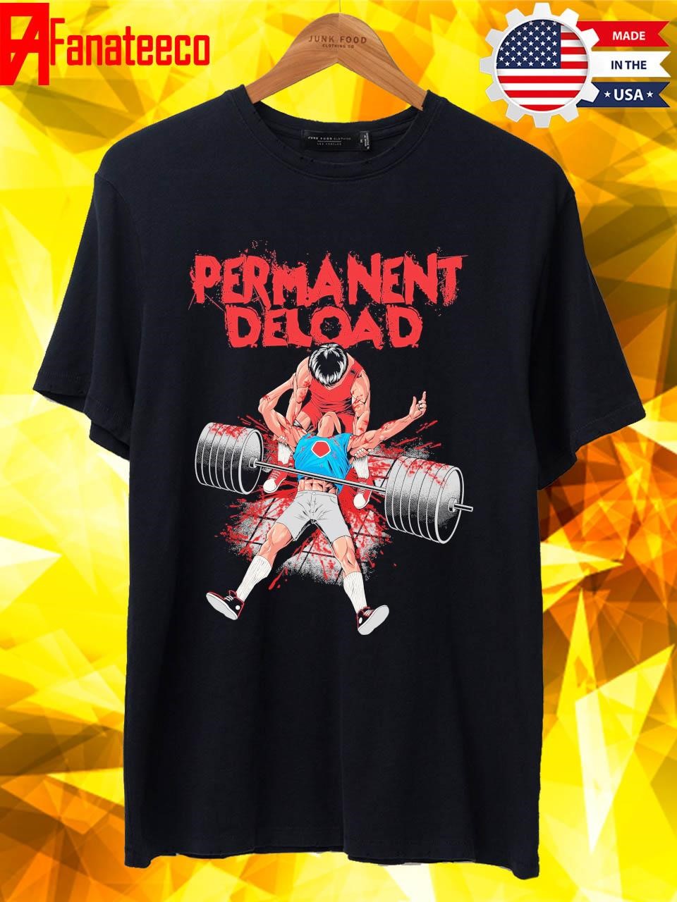 Official Raskol Permanent Deload 2024 shirt, hoodie, sweater, long ...