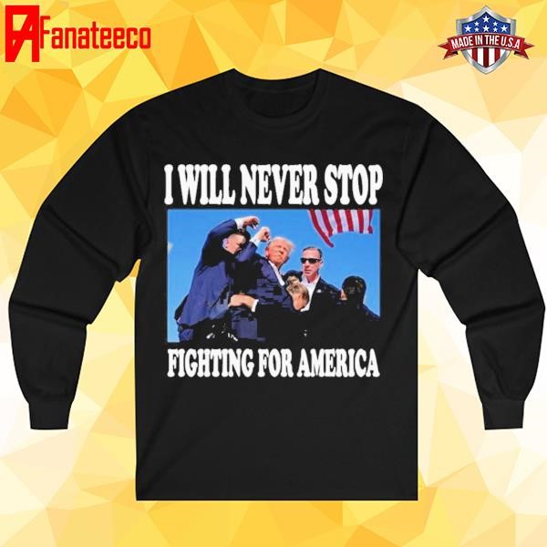 I will Never stop Fighting for America Shot Pennsylvania Rally Trump ...
