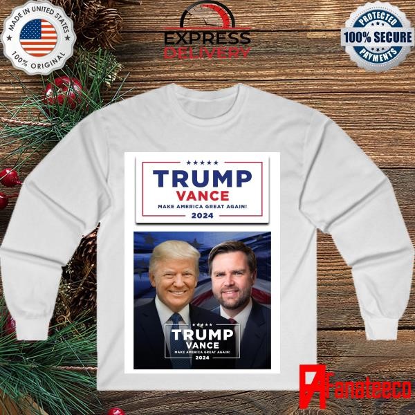 TRUMP - VANCE 2024 shirt, hoodie, sweater, long sleeve and tank top