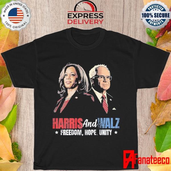 Harris Walz 2024 freedom hope unity shirt, hoodie, sweater, long sleeve ...