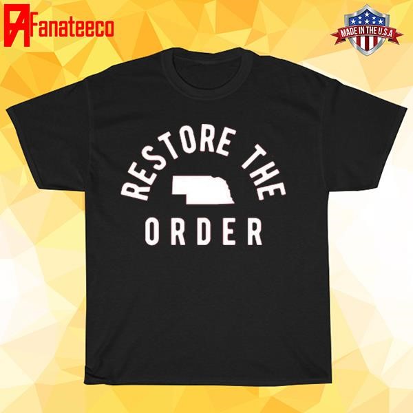 Premium Restore The Order Shirt, hoodie, sweater, long sleeve and tank top